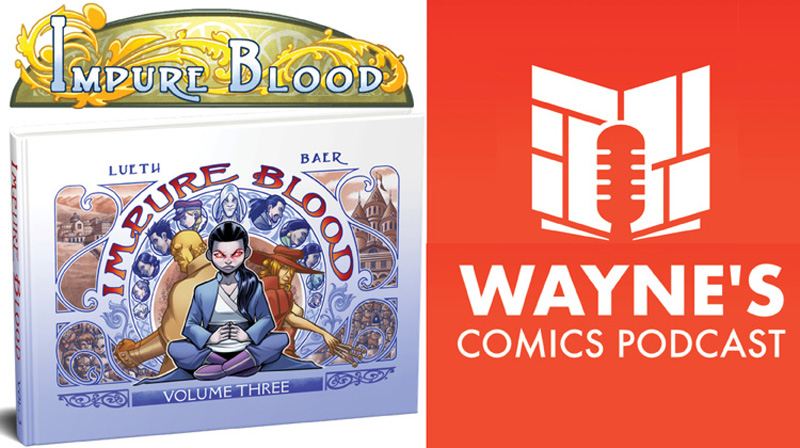 Wayne’s Comics Podcast #485: Interview with Nathan Lueth – Florida Geek ...