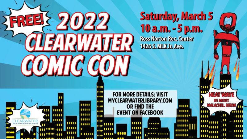 The 2022 Clearwater Comic Con Is This Saturday March 5th! – Florida ...