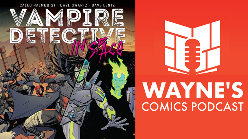 Wayne’s Comics Podcast #524: Interview with Caleb Palmquist – Florida ...