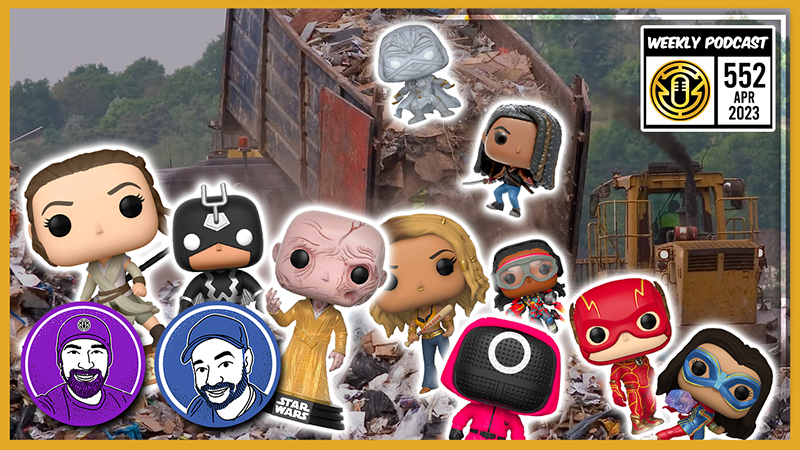 #552 – Funko POP Landfills – Florida Geek Scene