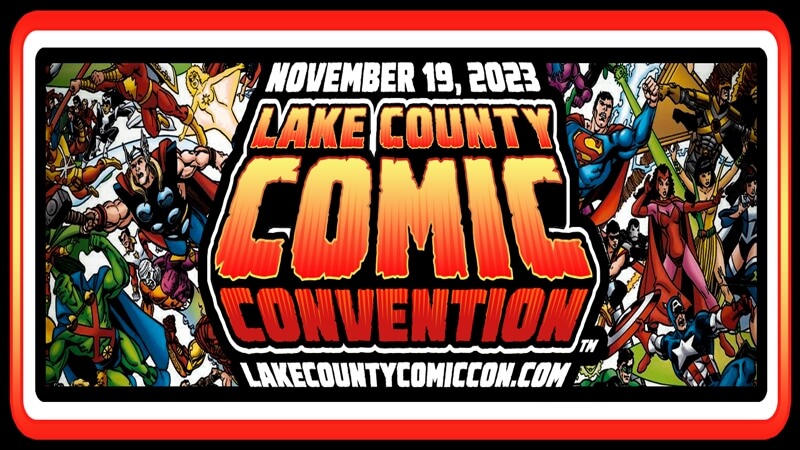 Lake County Comic Convention – Florida Geek Scene