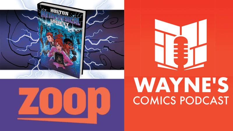 Wayne’s Comics Podcast #636: Interviews with Madeleine Holly-Rosing and ...