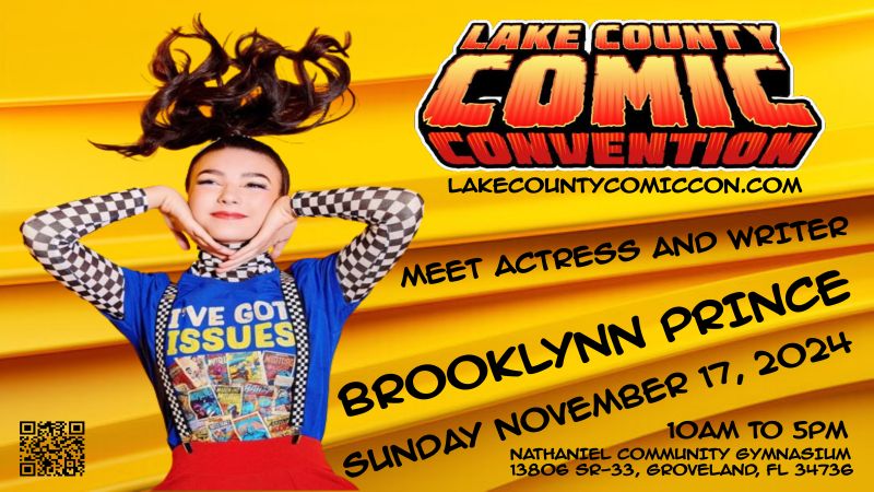 Meet Actress and Writer Brooklynn Prince at the 2024 Lake County Comic ...