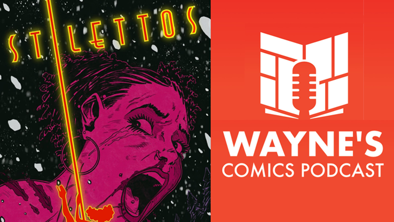Wayne’s Comics Podcast #646: Interview with Nick Edwards – Florida Geek ...