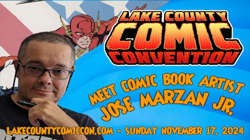 Meet Comic Book artist Jose Marzan Jr. at the Lake County Comic ...