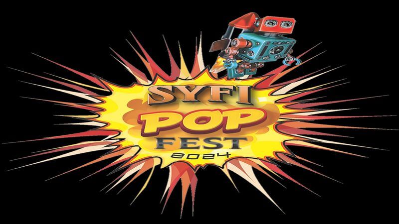 SyFi Pop Fest is Coming! Saturday November 9, 2024 – Florida Geek Scene