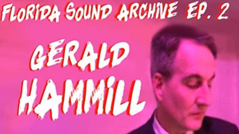 Gerald Hammill Reflects on Tampa’s Indie Rock Days – Florida Geek Scene