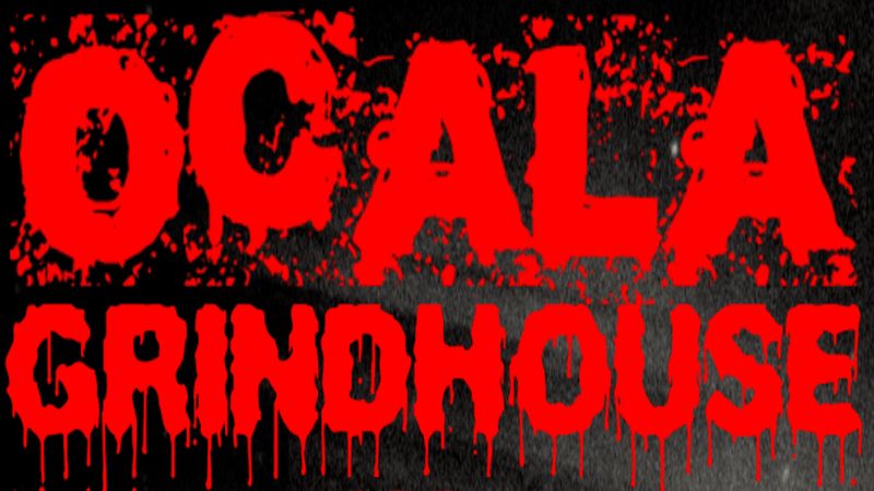 Get Ready for Some Seriously Messed Up Horror at Ocala Grindhouse 7 ...