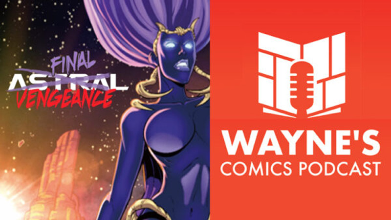 Wayne’s Comics Podcast #713: Interview with Jay Magnum – Florida Geek Scene